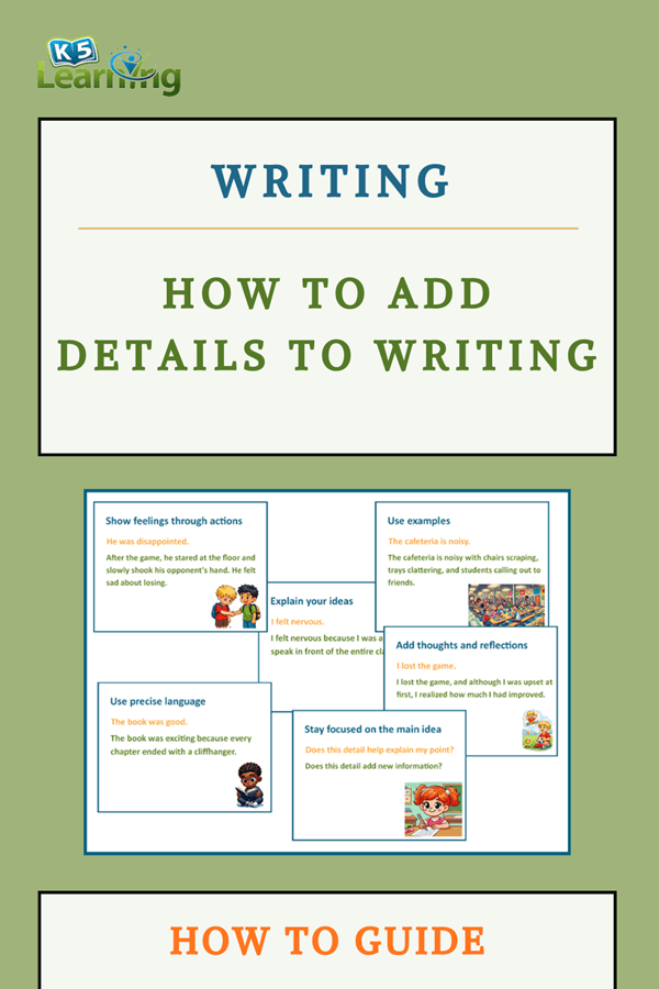 How to Add Details to Writing | K5 Learning