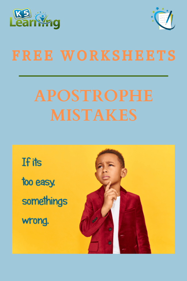 Common Apostrophe Mistakes | K5 Learning