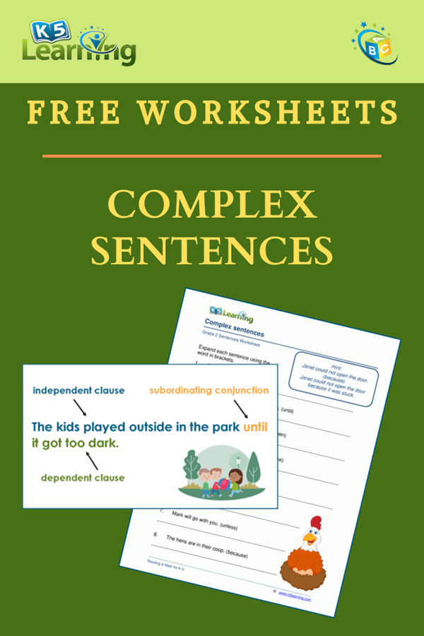 Complex Sentences Exercises | K5 Learning