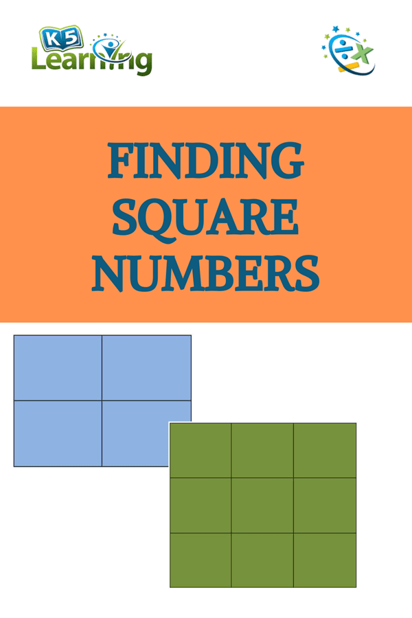 Finding Square Numbers K5 Learning