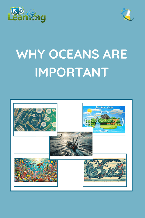 Why Oceans are Important | K5 Learning