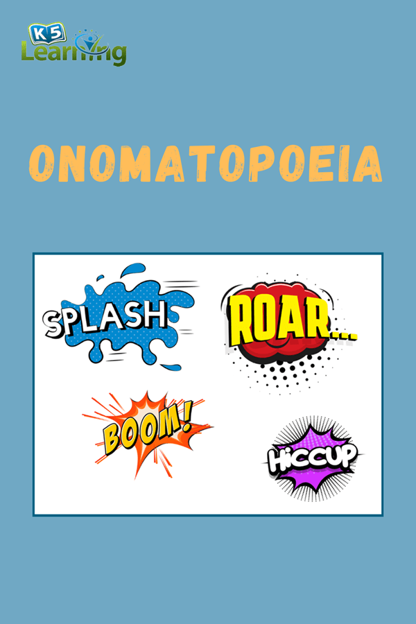 Words that Sound like the Noise they Describe | K5 Learning