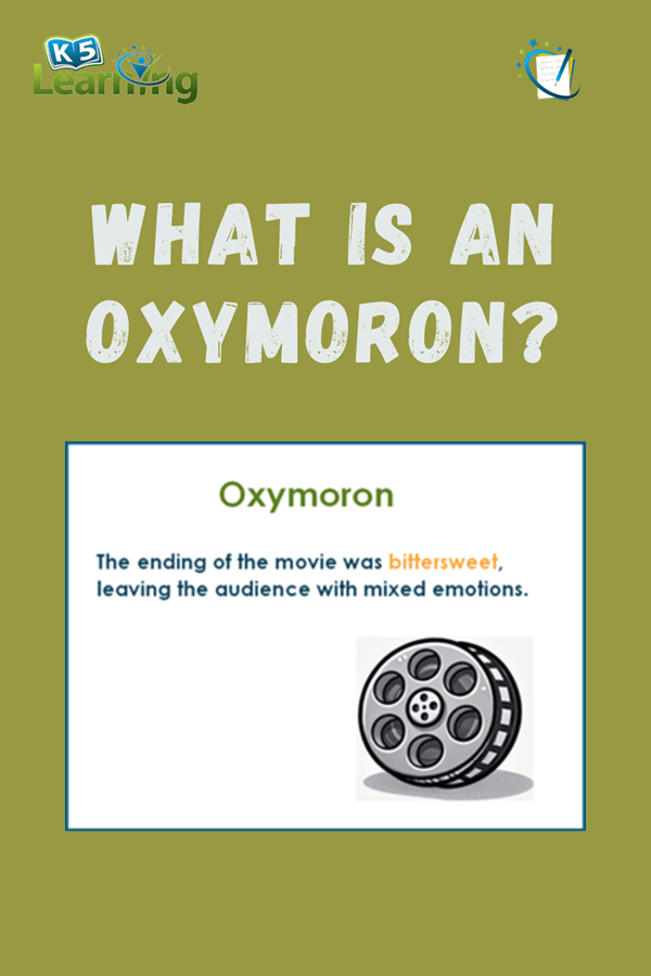 How Students can Learn about Oxymorons | K5 Learning