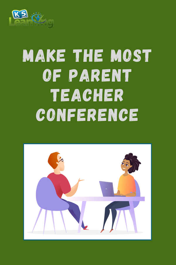 How to Make the Most of your Parent Teacher Conference | K5 Learning