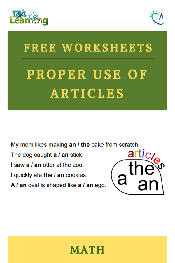 The Proper Use of the Articles a, an and the | K5 Learning