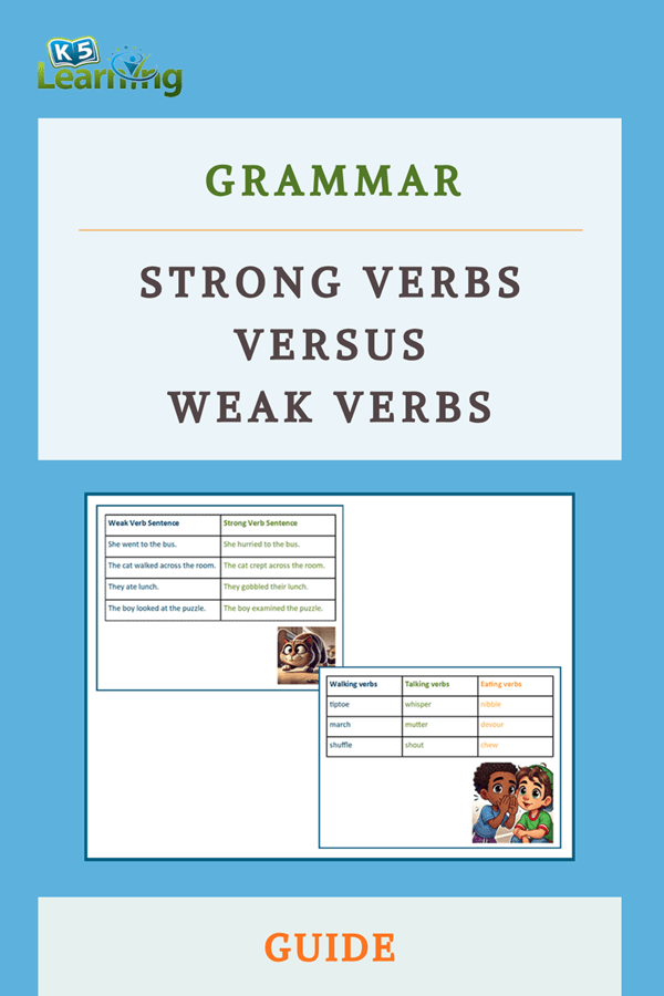Strong Verbs Versus Weak Verbs | K5 Learning