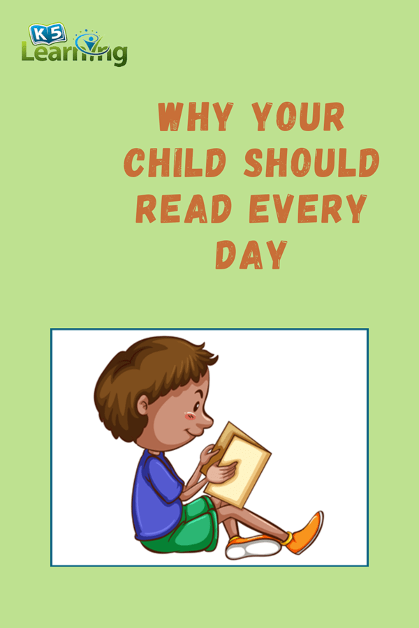Why Your Child Should Read Every Day | K5 Learning